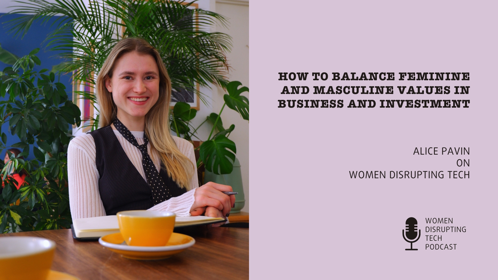 How To Balance Feminine and Masculine Values in Business and Investment with Alice Pavin | Show ...