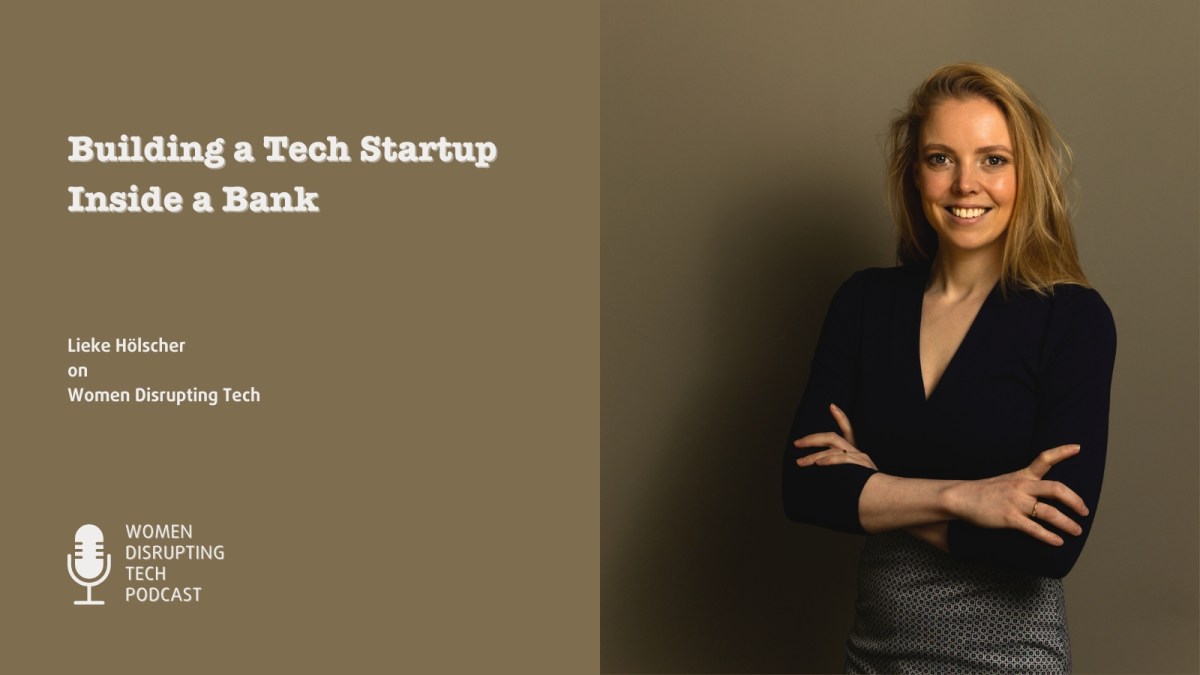 Building a Tech Startup Inside a Bank with Lieke Hölscher | Show notes ...