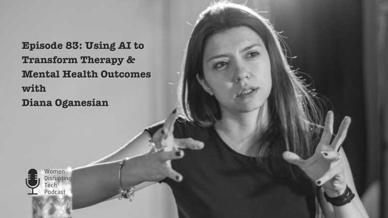 Using AI to Transform Therapy and Mental Health Outcomes with Diana ...